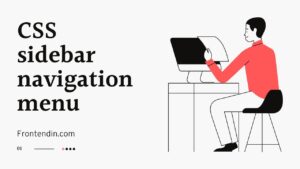 50+ Responsive CSS sidebar navigation menu example